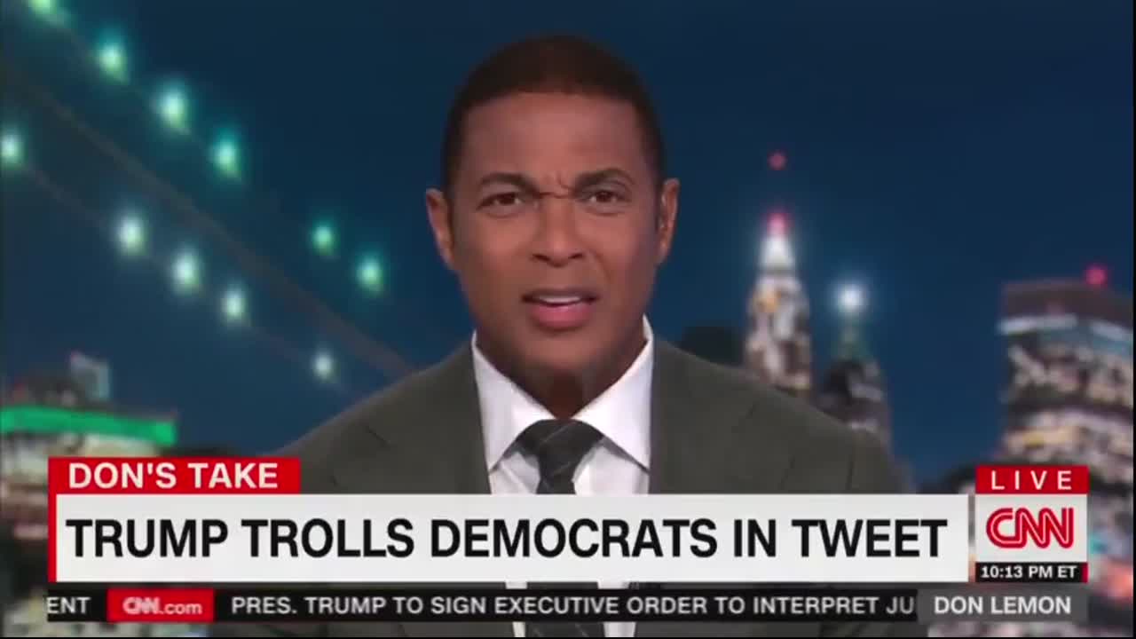 Don Lemon: Are you insane?. Find clips on VLIPSY