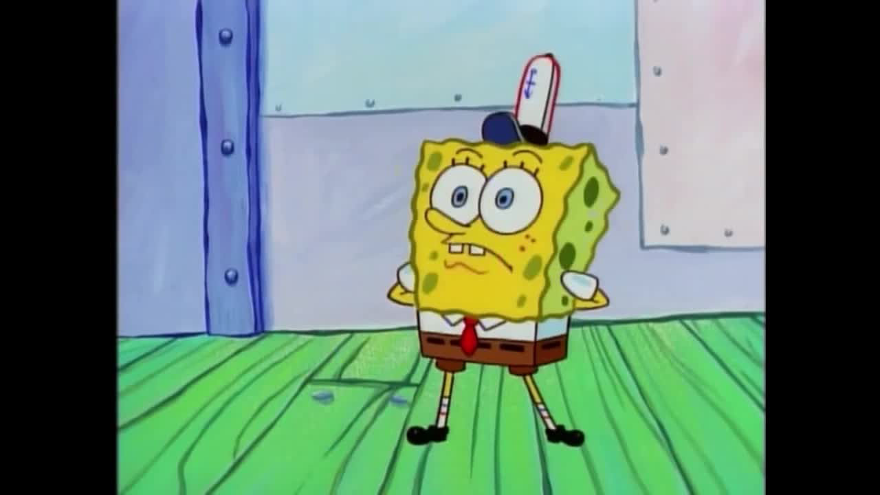 Spongebob Squarepants - Yes ma'am. I mean sir. I mean boss. I mean ...