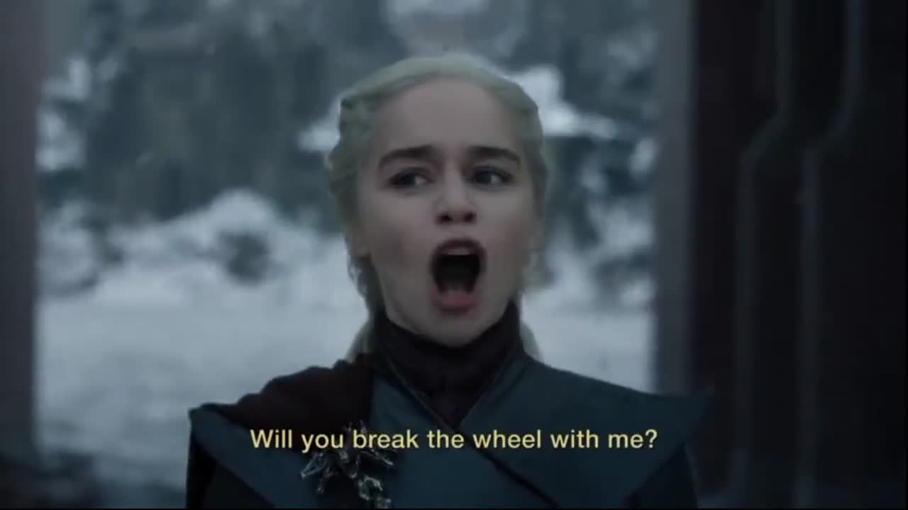 Game of Thrones - Will you break the wheel with me? | Download HD video ...