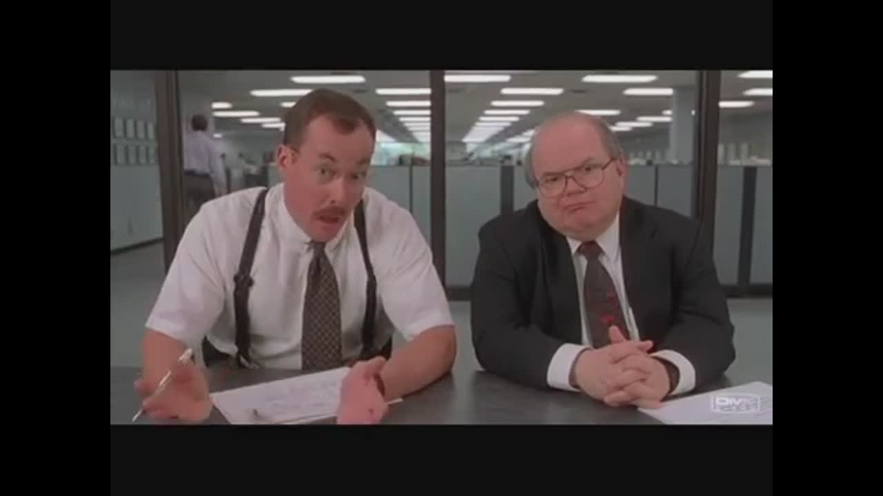 Office Space: What would ya say ya do here?. Find clips on VLIPSY