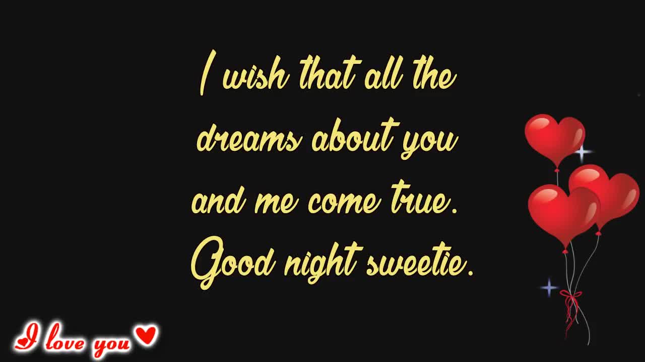 I Love You: Good night sweetie - Find clips on VLIPSY