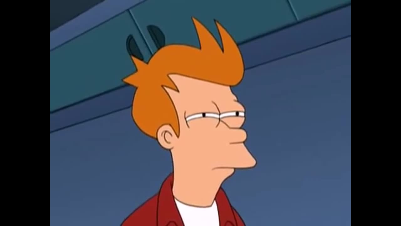 Futurama - Not sure if... | Download HD video clip on | Vlipsy